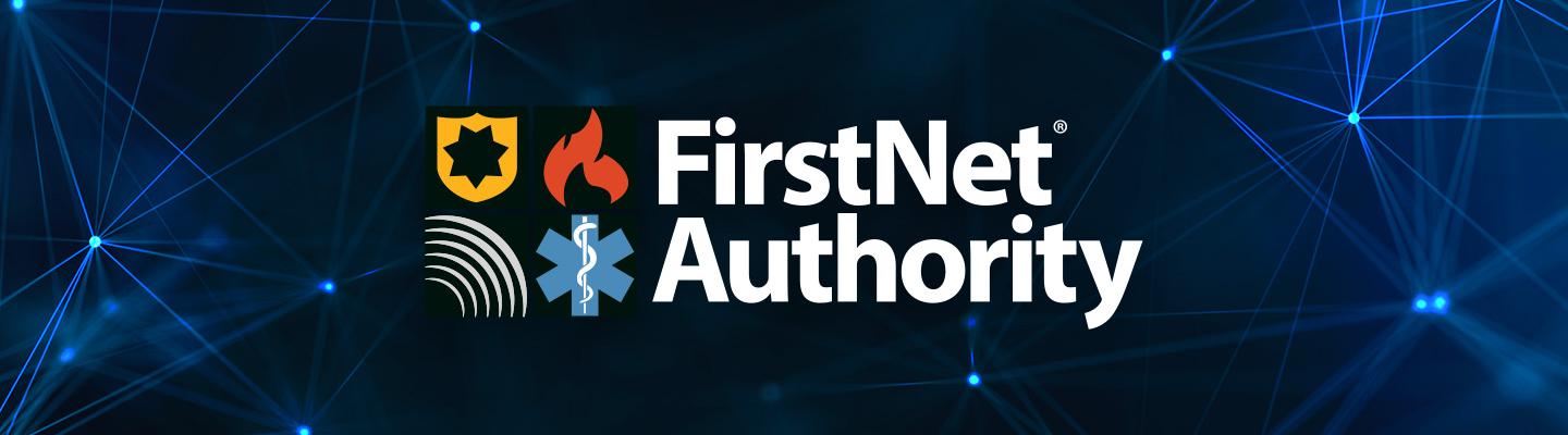 FirstNet Authority Update on Network Outage Task Force | First ...